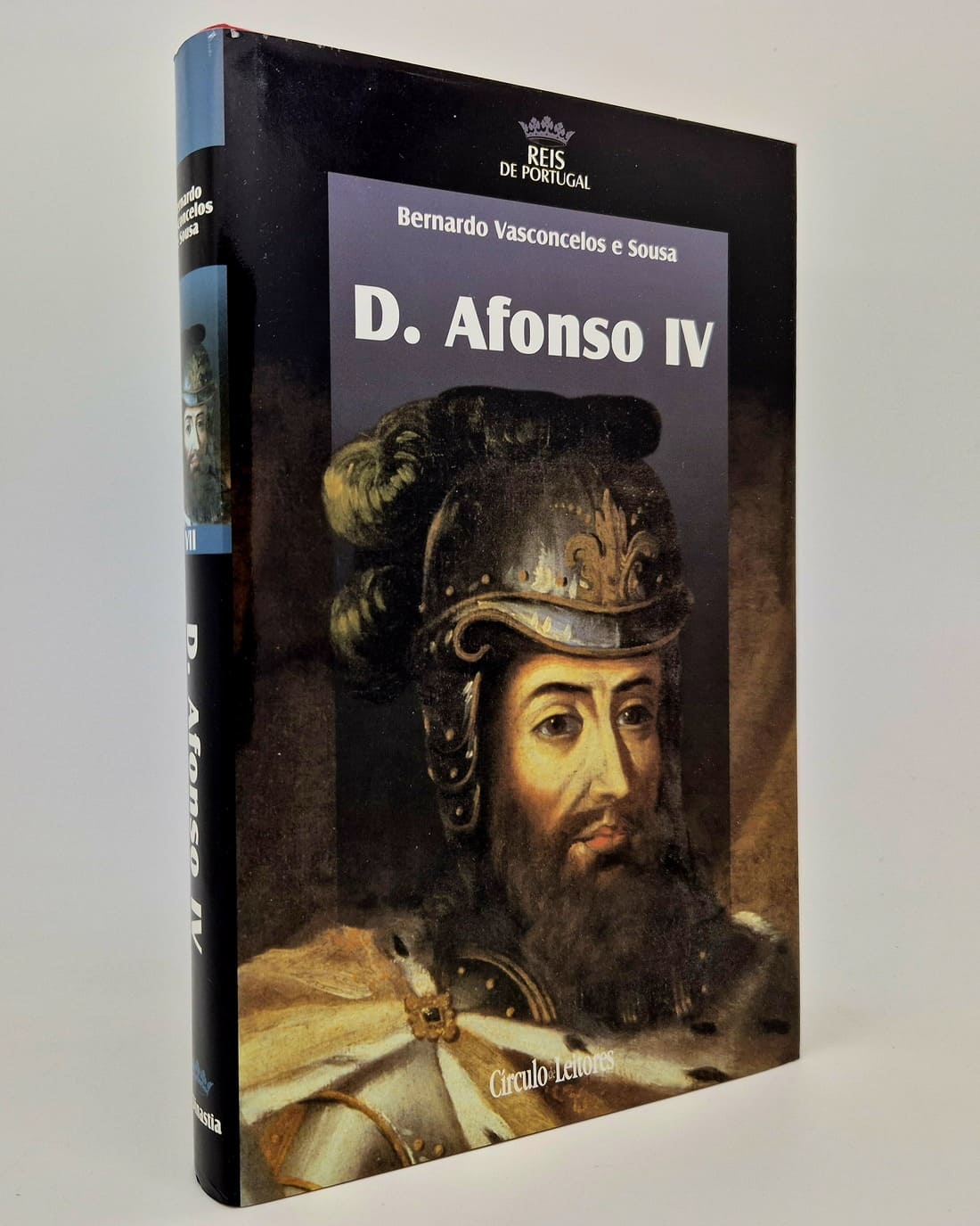 Reis de Portugal - D. Afonso IV - Bernardo Vasconcelos e Sousa | Livro ...