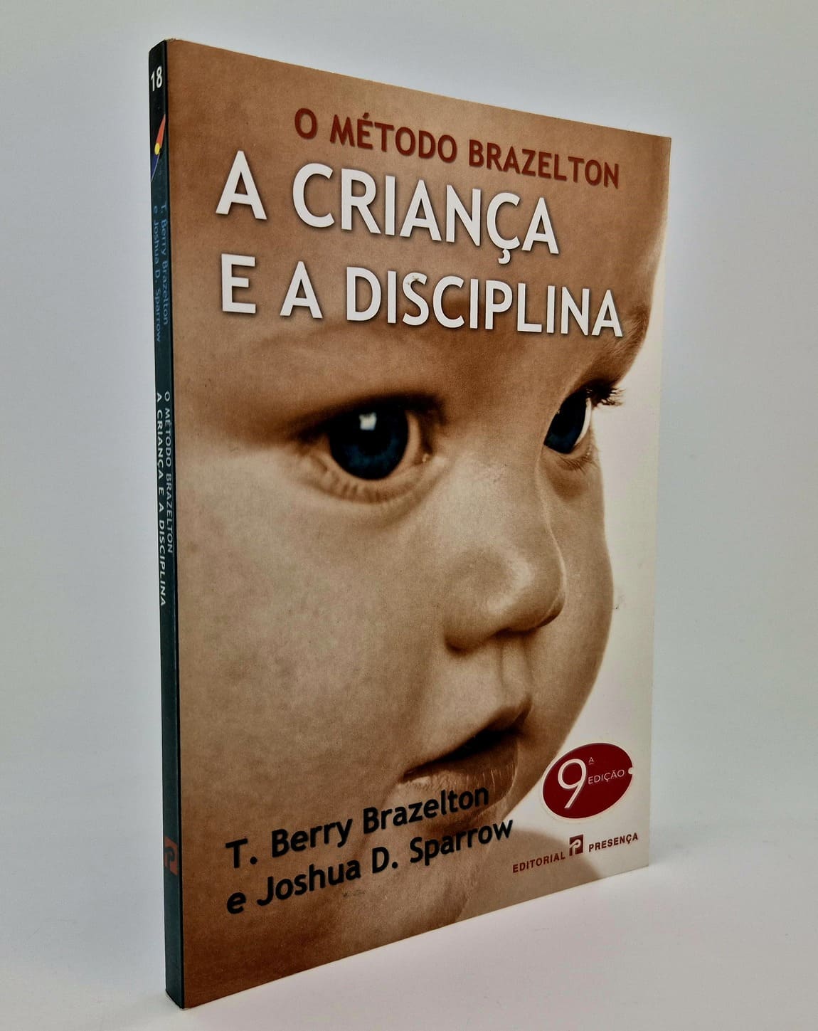 A Criança e a Disciplina - T. Berry Brazelton | Livro Usado